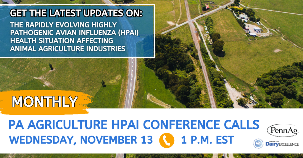 PA Agriculture HPAI Conference Call to Be Held on November 13 With ...
