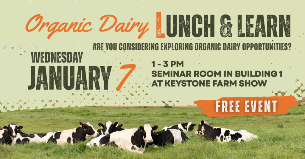 Organic Dairy Lunch and Learn | Center for Dairy Excellence